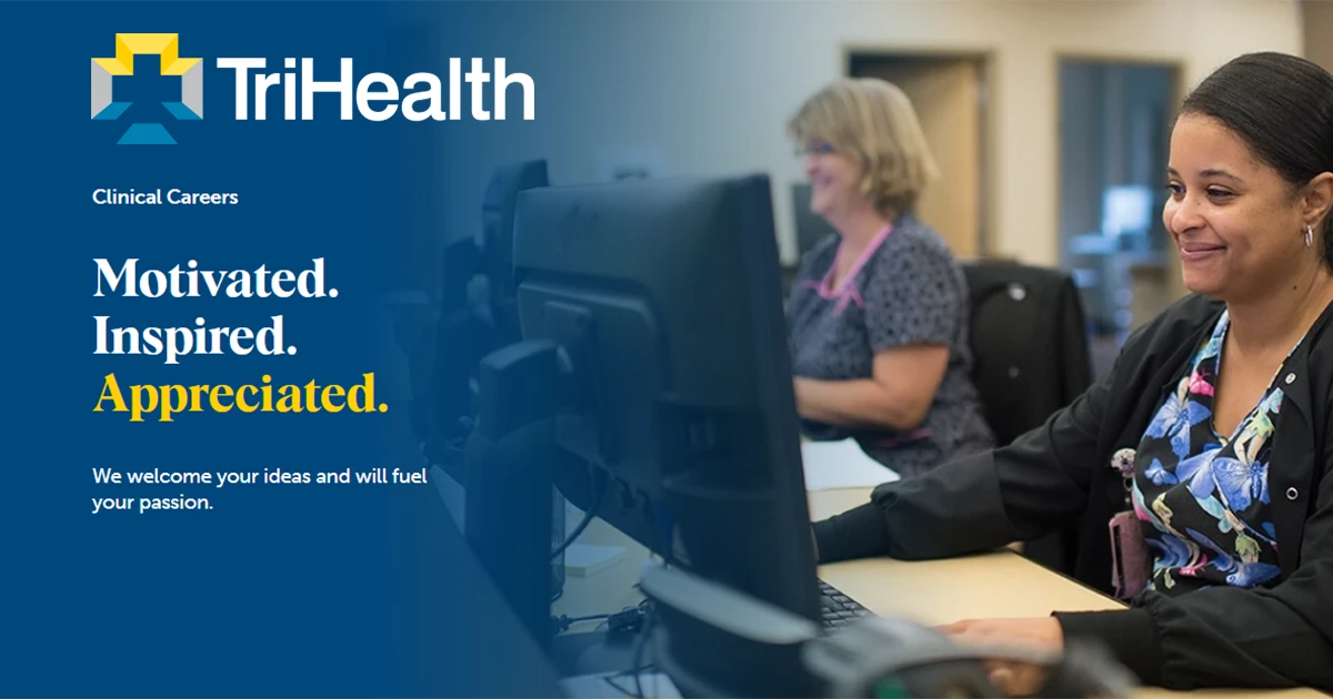 Clinical Careers | TriHealth, Inc.